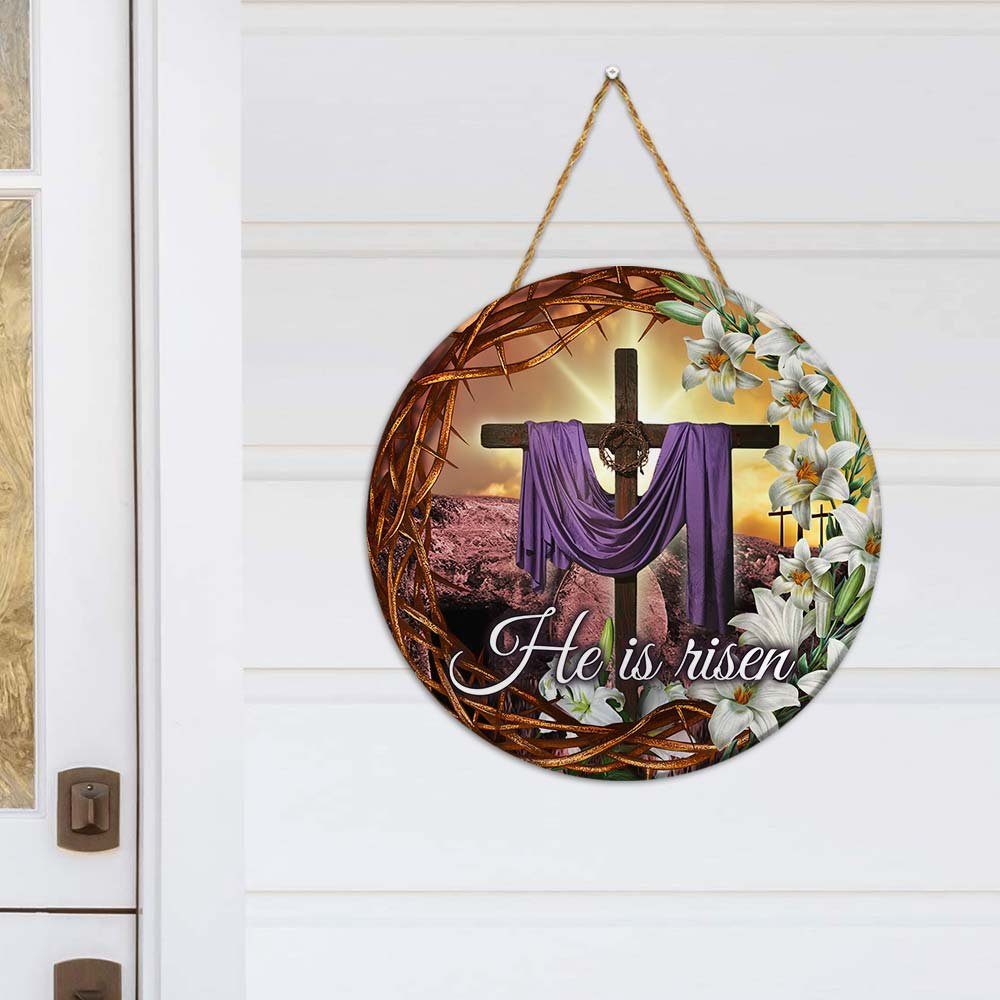 Cross Easter Round Wooden Door He Is Risen DBD3286WD - Flagwix