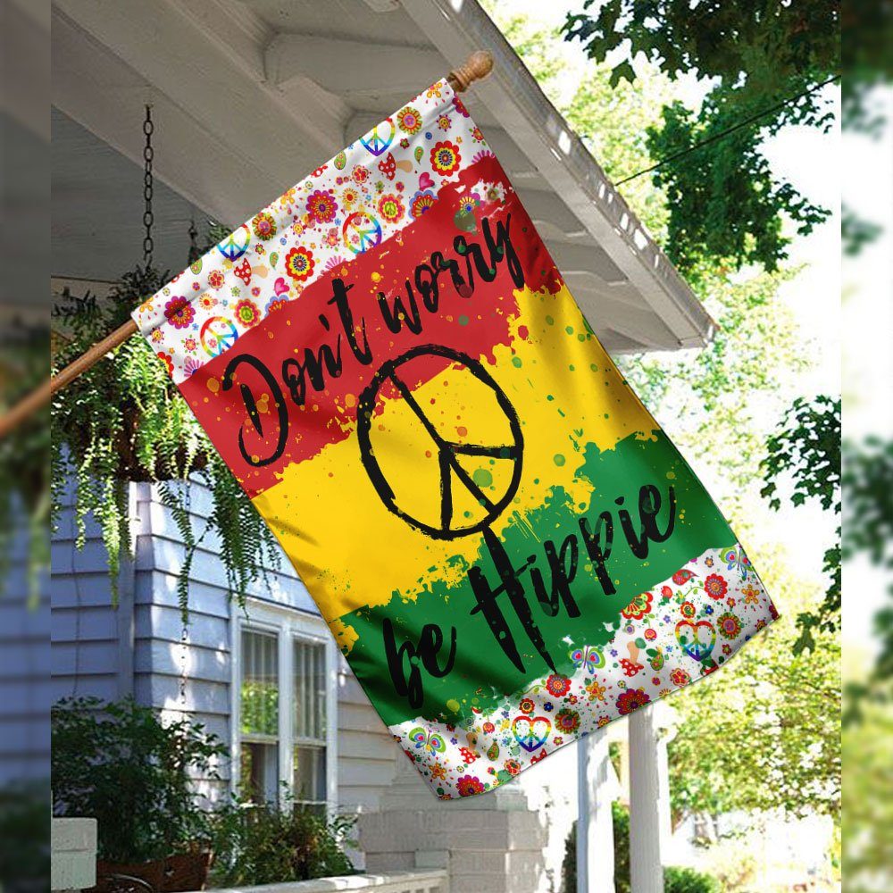 Don't Worry - Be Hippie Flag - Flagwix