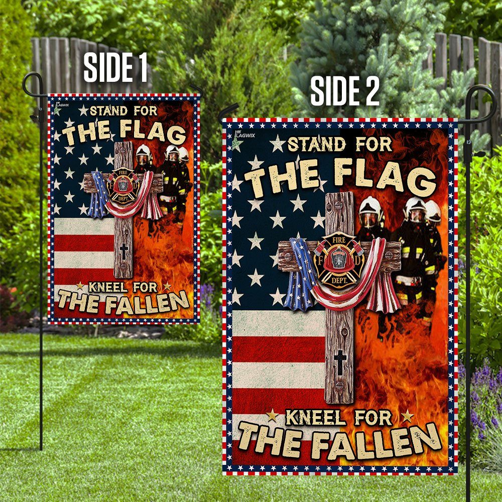 Firefighter – Stand For The Flag Kneel For The Fallen Flag – Flagwix