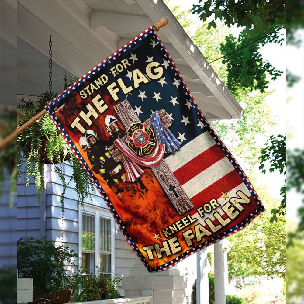 Firefighter - Stand For The Flag Kneel For The Fallen Flag - Flagwix