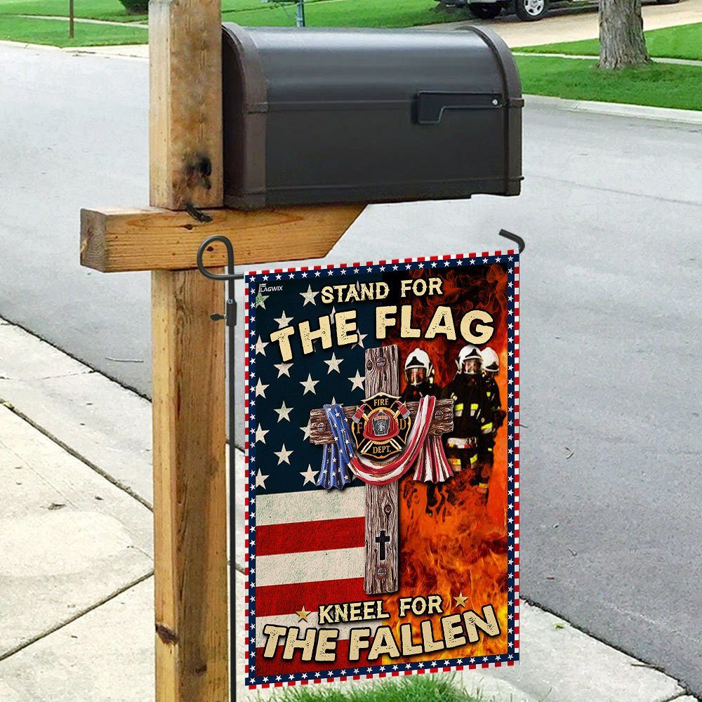Firefighter – Stand For The Flag Kneel For The Fallen Flag – Flagwix