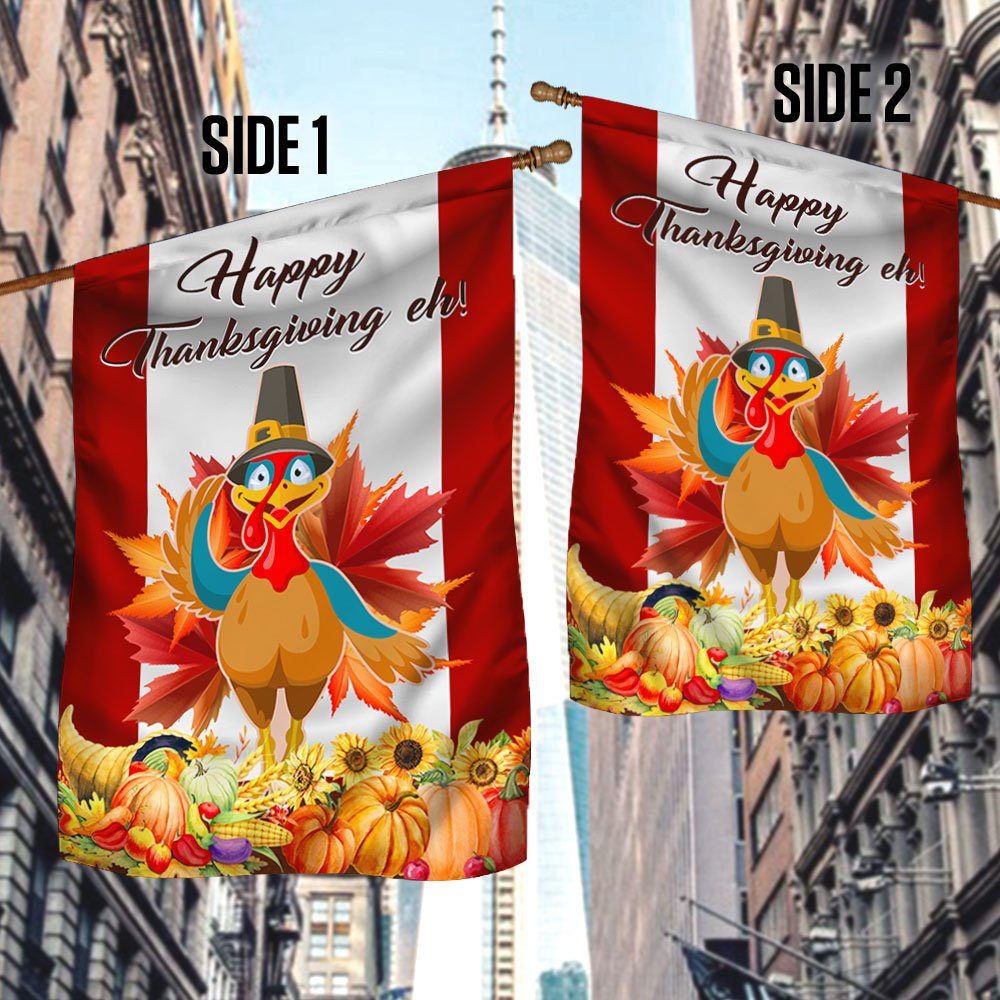 Happy Canadian Thanksgiving Eh Flag TQN435F - Flagwix