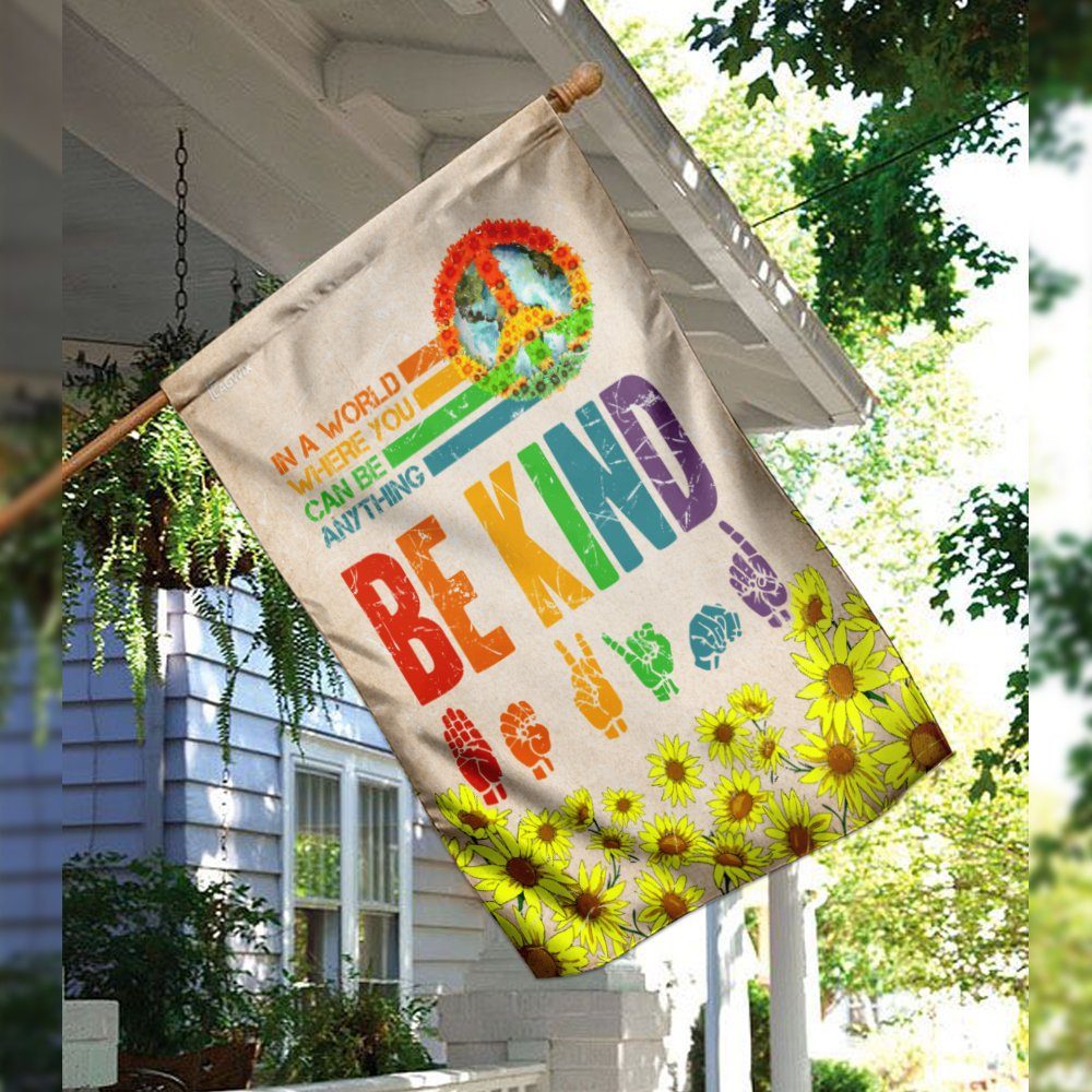 Hippie. Sign Languages ASL Be Kind Sunflower Flag – Flagwix