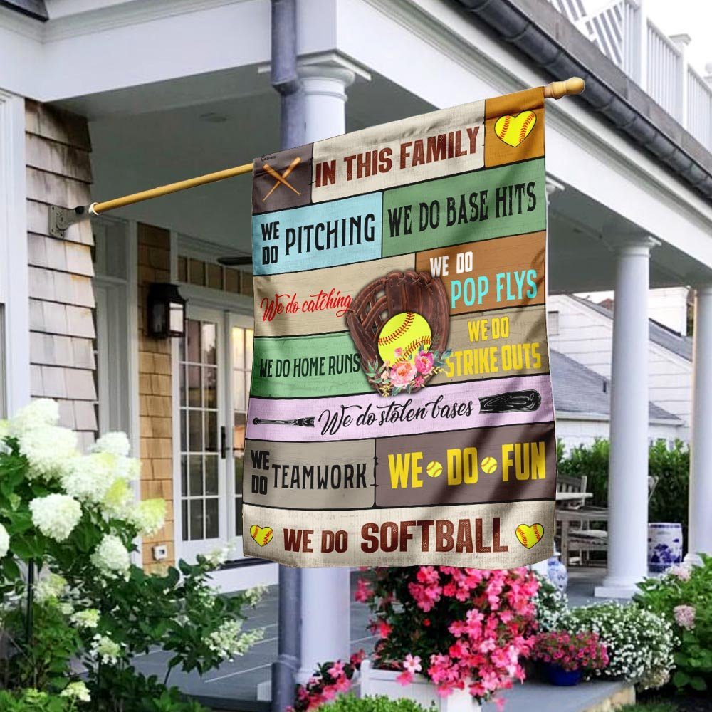 In This Family We Do Softball Flag – Flagwix