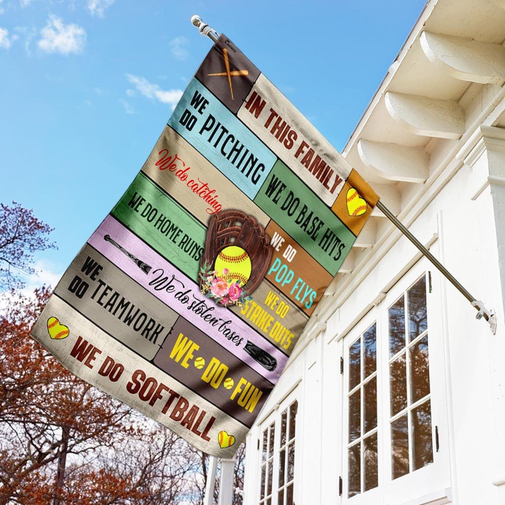 In This Family We Do Softball Flag – Flagwix