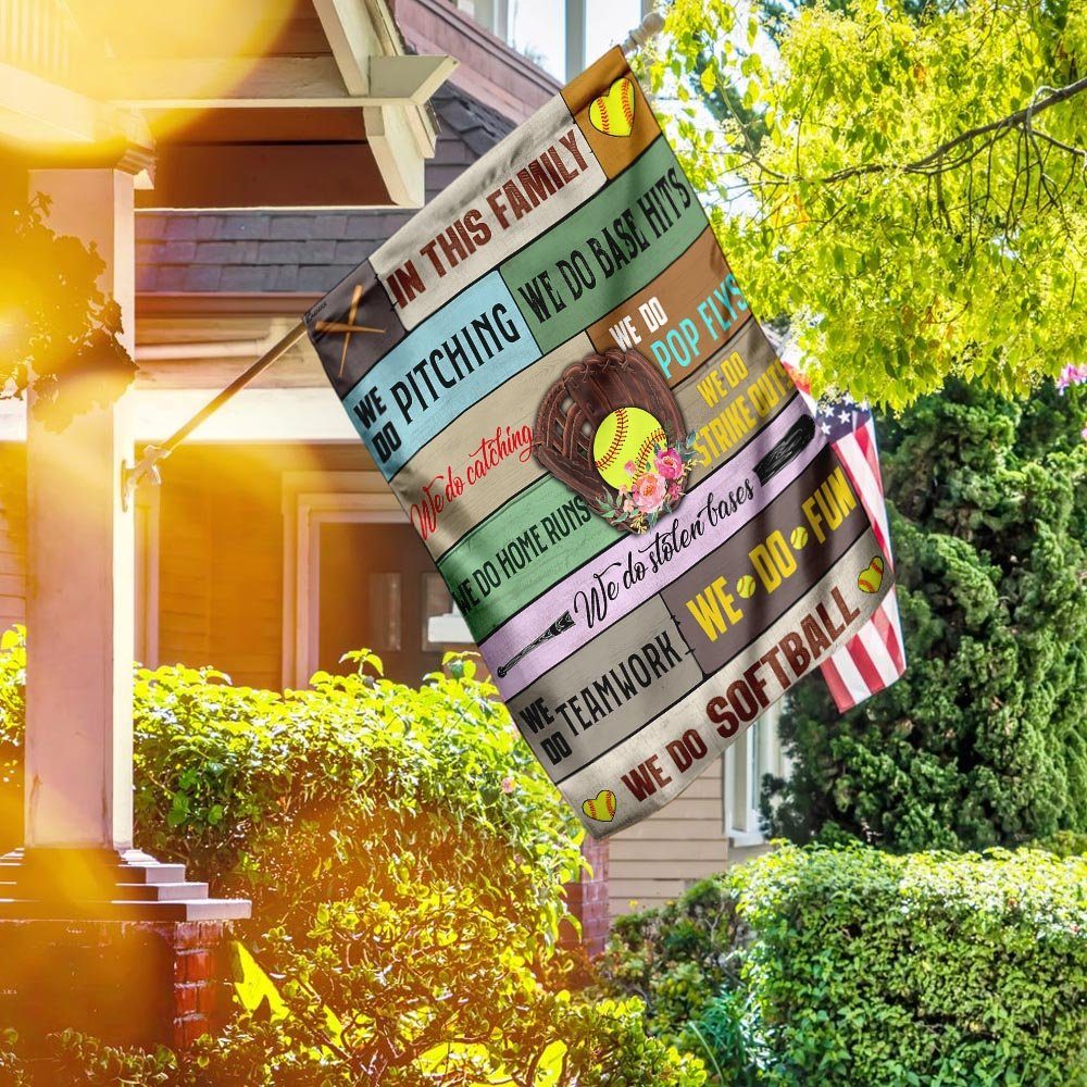 In This Family We Do Softball Flag – Flagwix