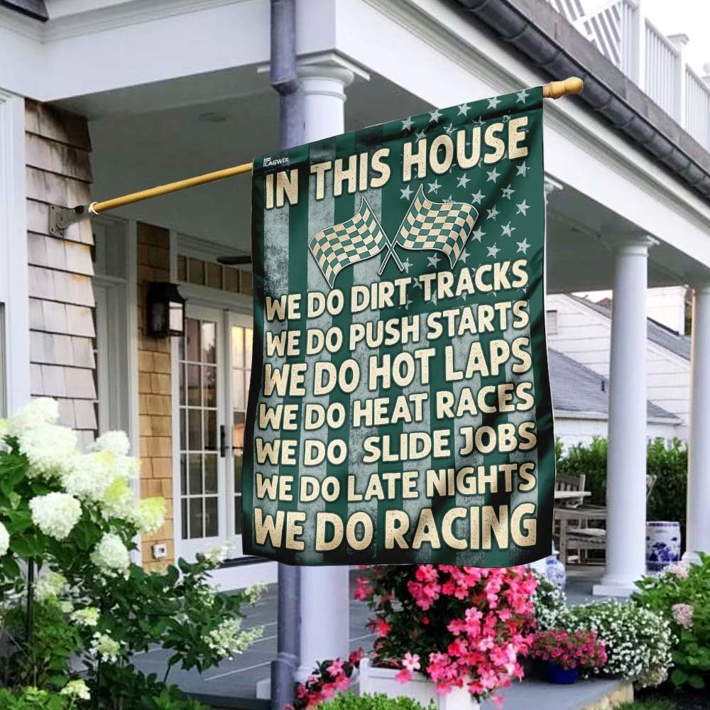 In This House We Do Dirt Tracks Flag - Flagwix