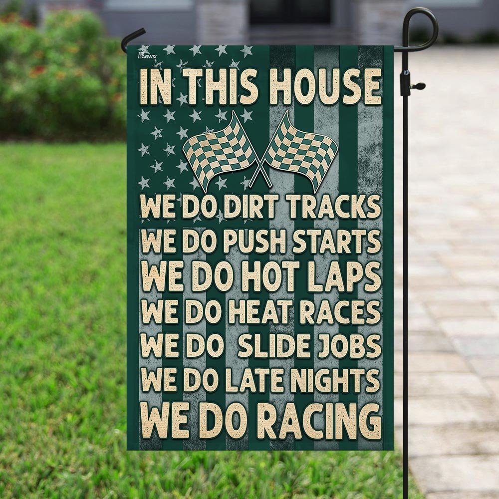 In This House We Do Dirt Tracks Flag - Flagwix