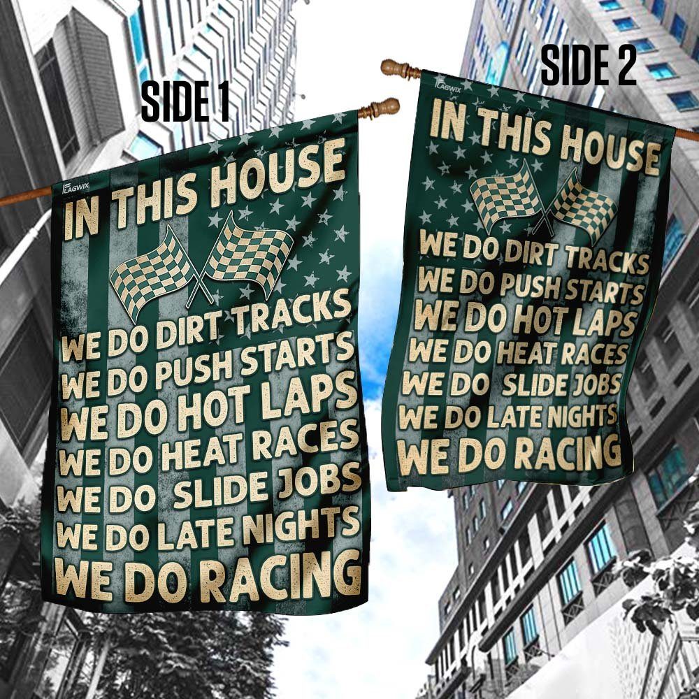 In This House We Do Dirt Tracks Flag - Flagwix