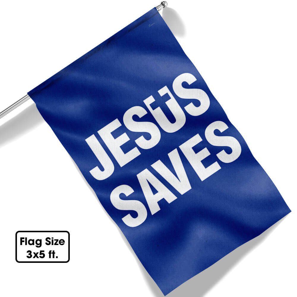 Jesus Flag Jesus Saves Christian Flag QTR344F - Flagwix