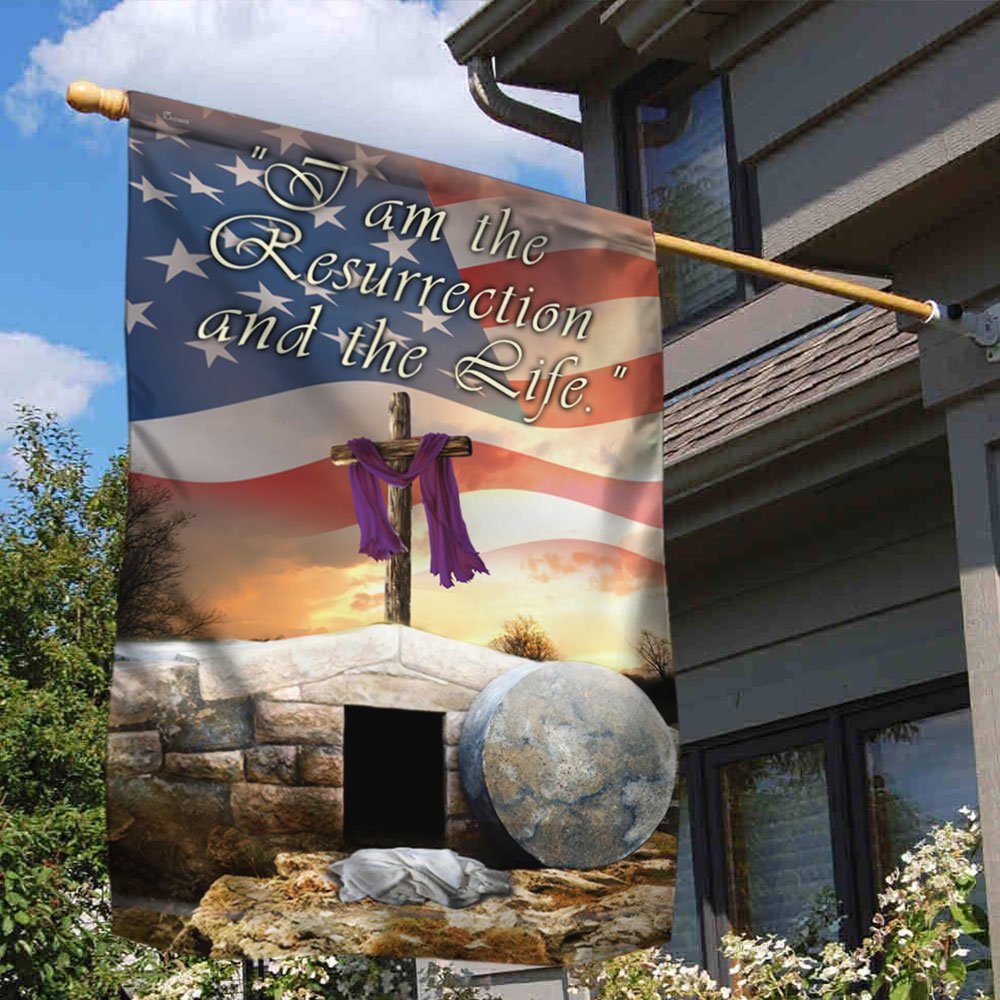 Jesus Resurrection Easter Flag I Am The Resurrection And The Life ...