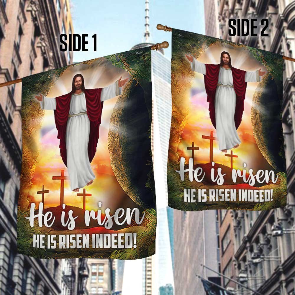 Jesus Resurrection Flag He Is Risen He Is Risen Indeed DBD3409F - Flagwix