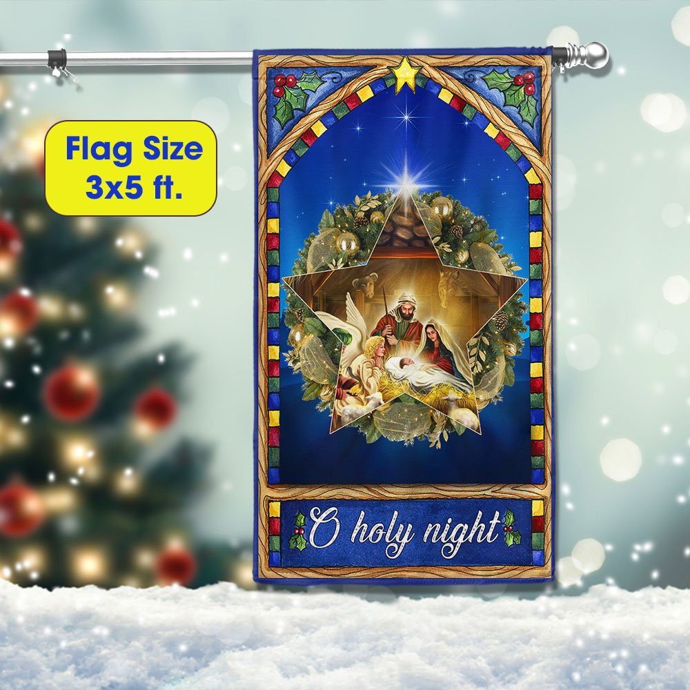 O Holy Night Christmas Nativity Jesus Flag BNN578Fv1 - Flagwix