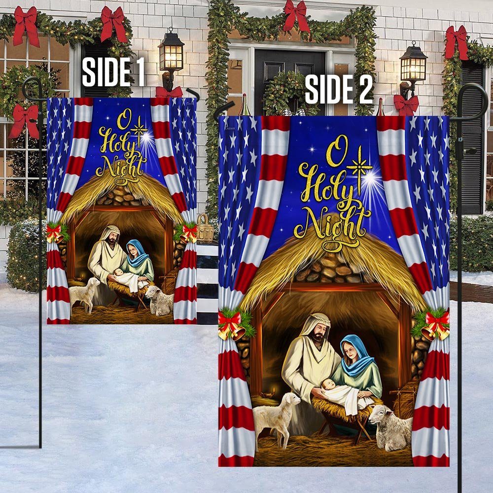 O Holy Night Flag Nativity Of Jesus Jesus Is Born TQN677F - Flagwix