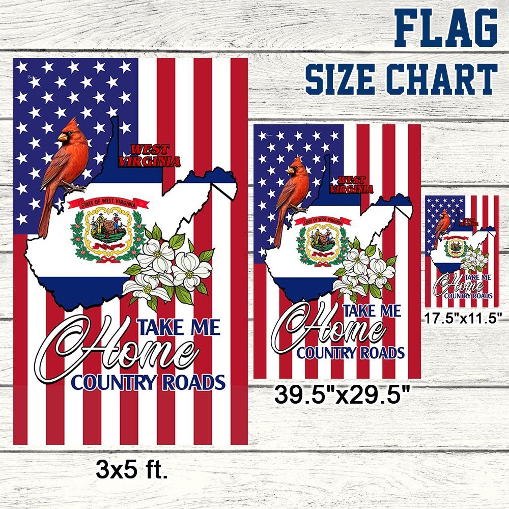 West Virginia State Flag Take Me Home Country Roads Flag MLN673F – Flagwix