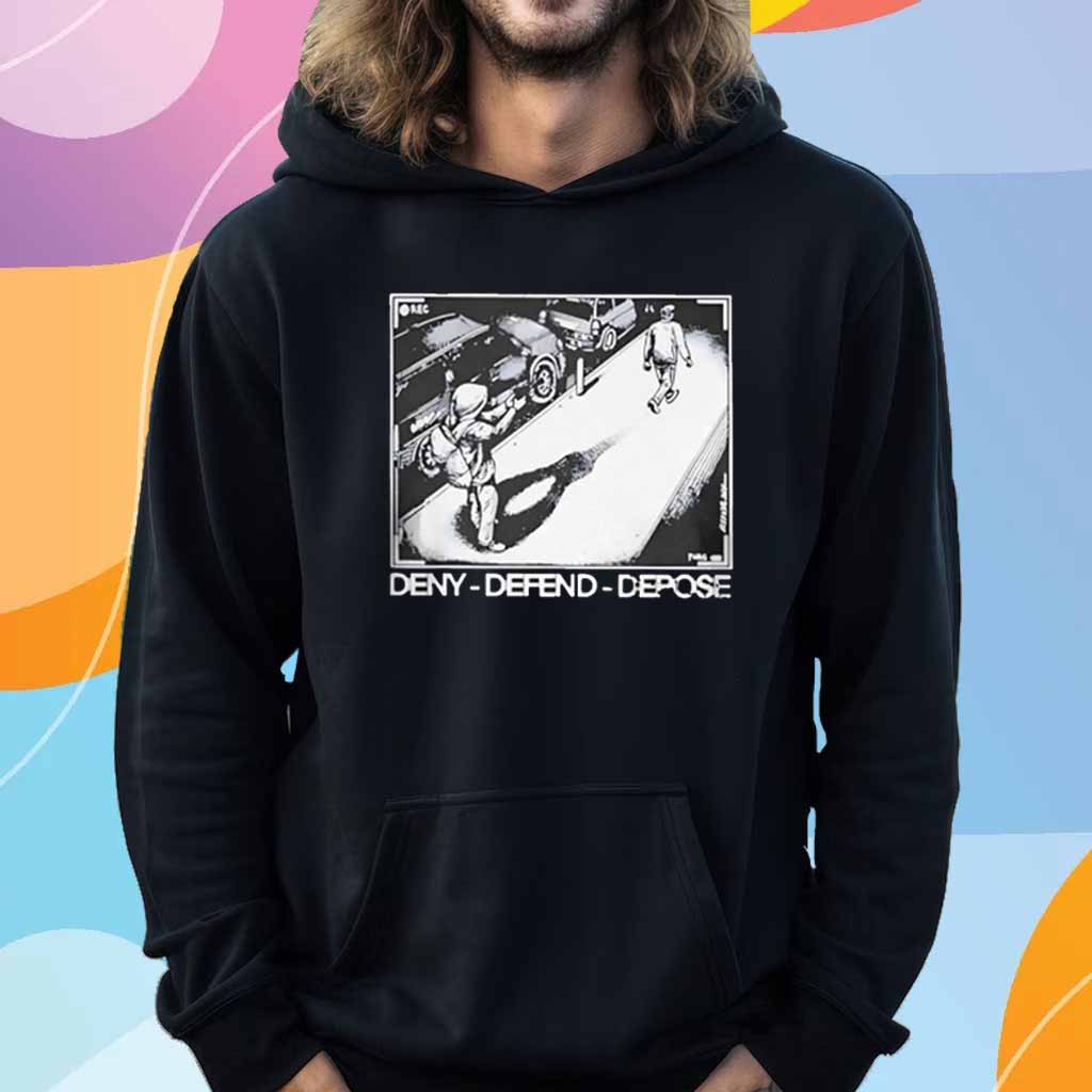 Deny-Defend-Depose T-Shirt - Flagwix