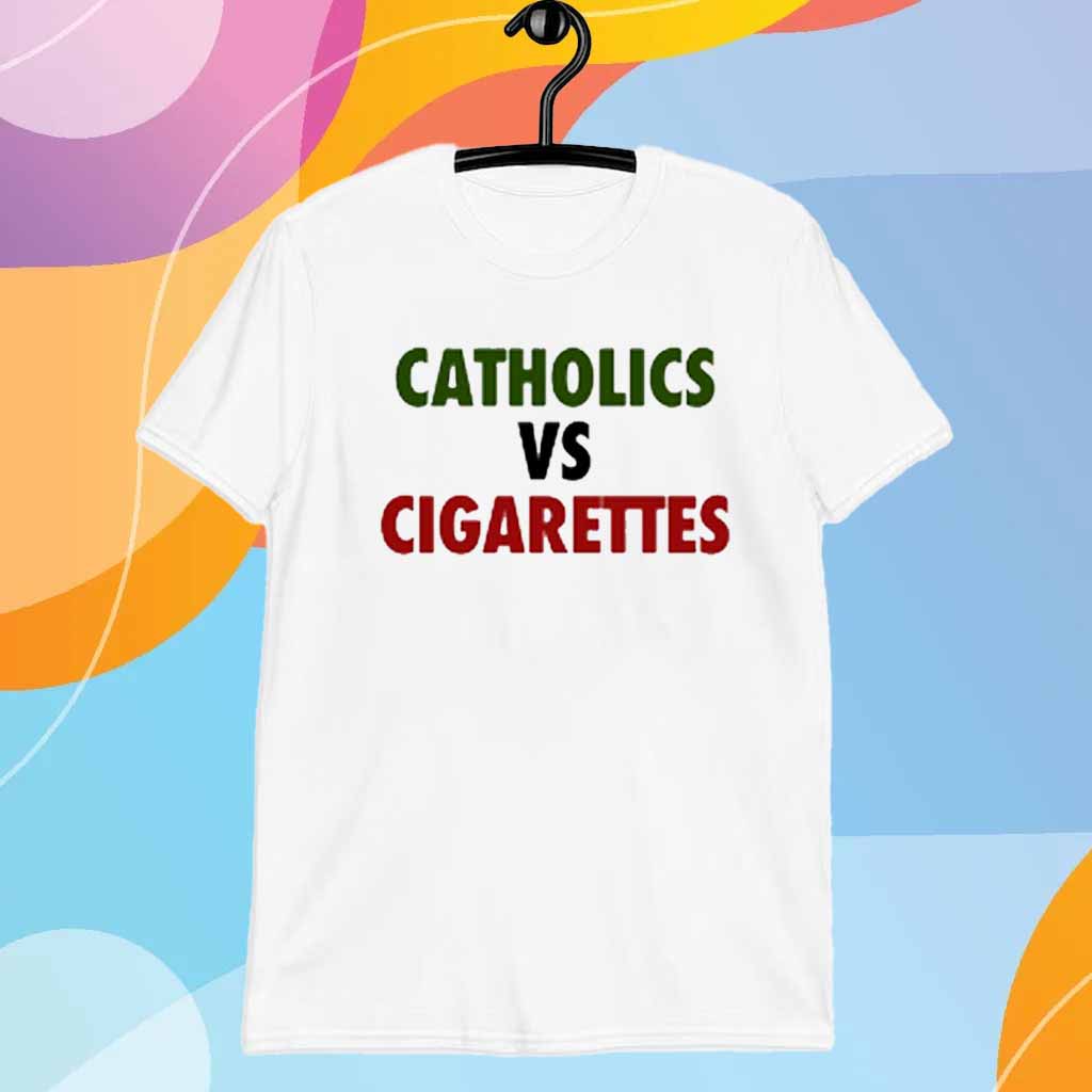 Ryan Cotter Catholics Vs Cigarettes T-Shirt - Flagwix
